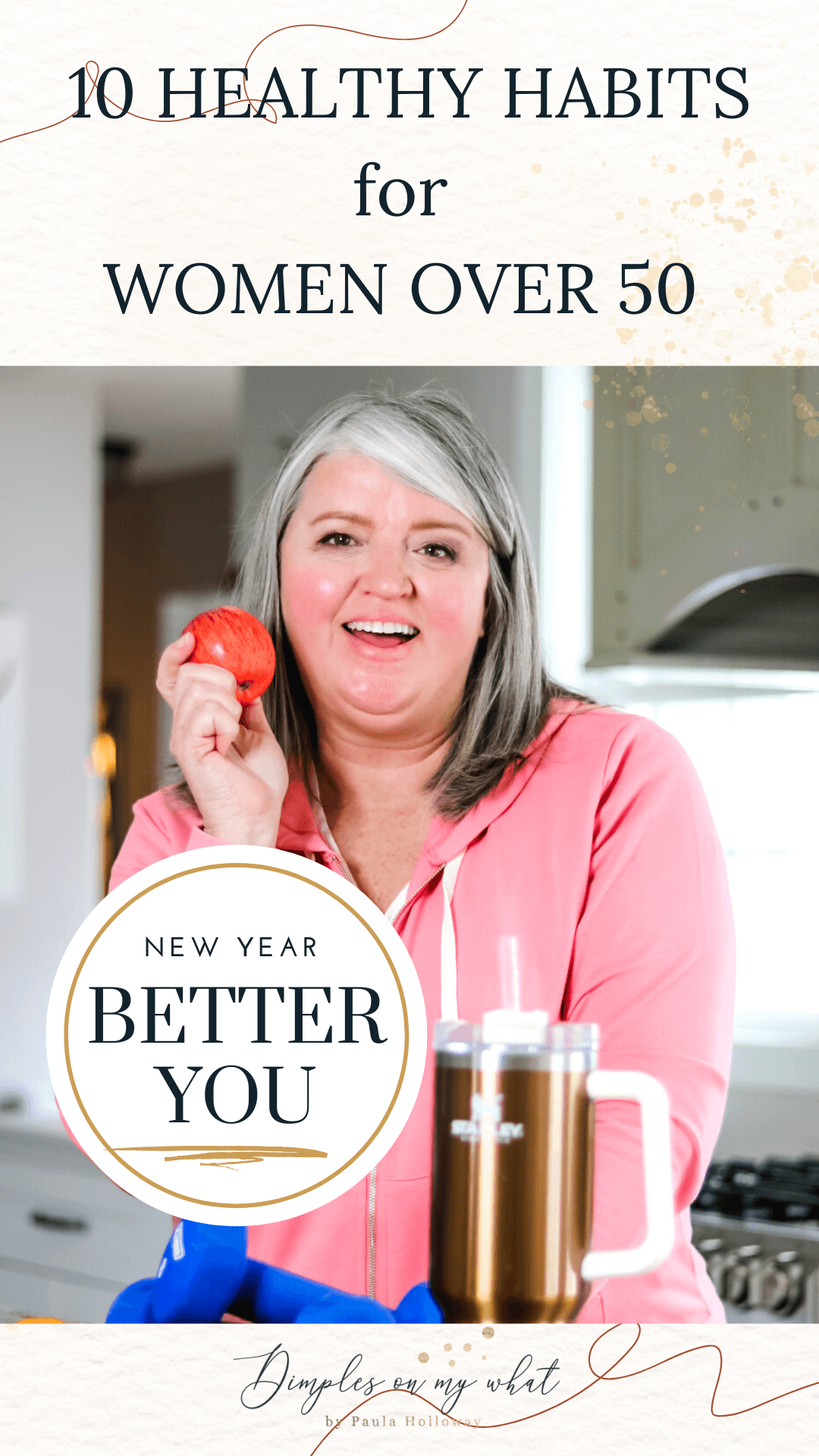 10 LIFESTYLE CHANGES FOR BETTER HEALTH OVER 50 - dimplesonmywhat